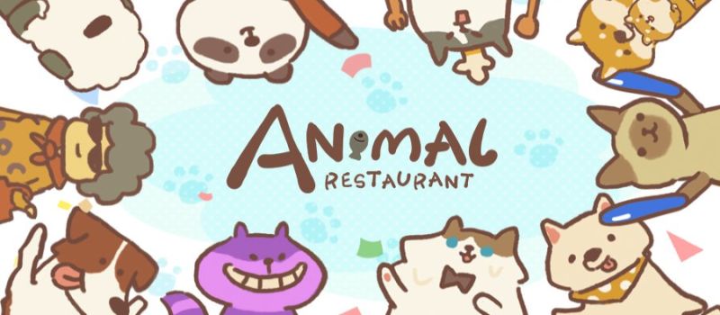 Animal Restaurant Beginner's Guide: Tips, Cheats & Strategies to Grow ...