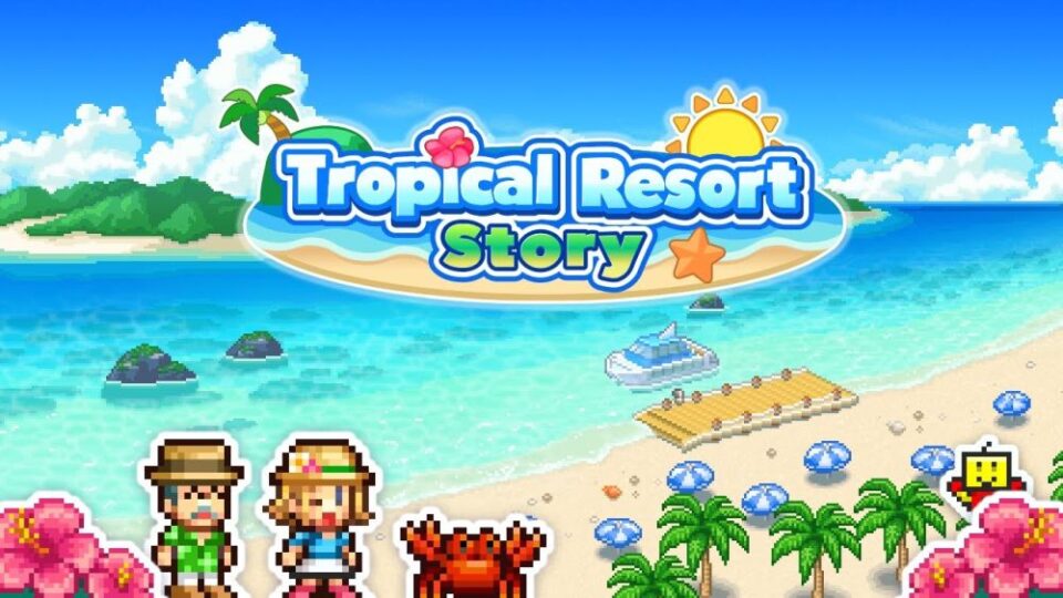 Tropical Resort Story Beginner’s Guide: Tips, Tricks & Strategies to ...
